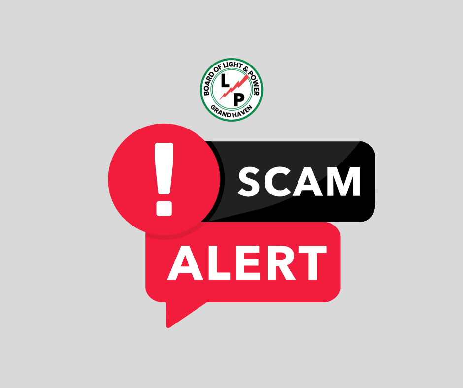 SCAM ALERT! - Grand Haven Board of Light & Power